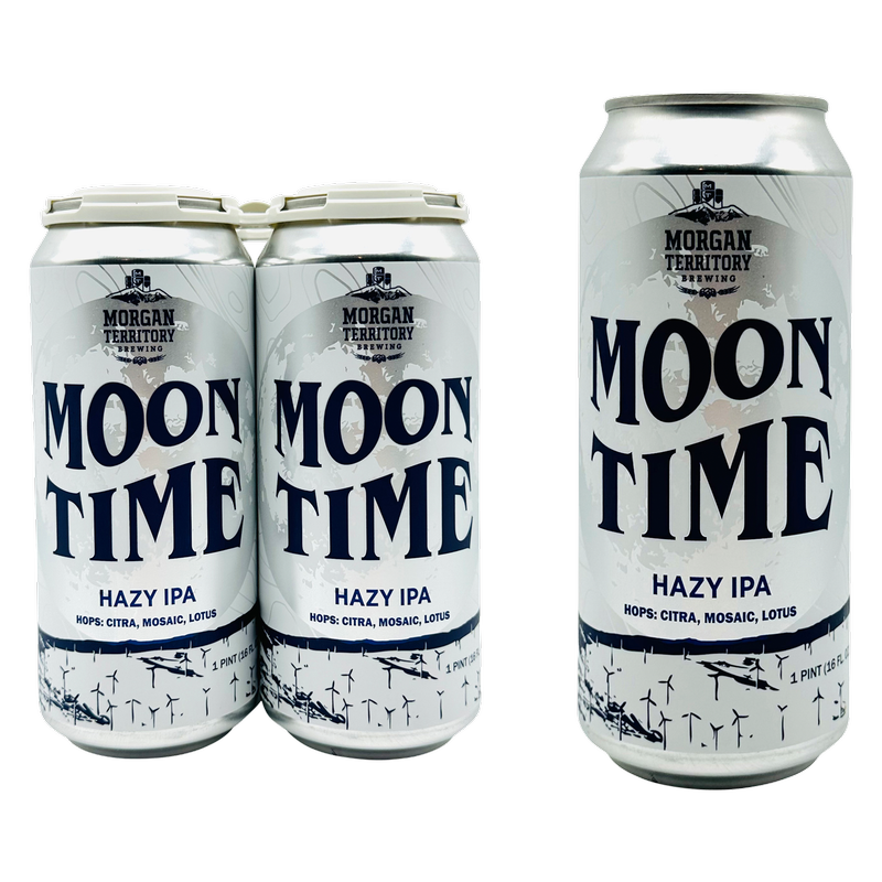 Morgan Territory Brewing Moon Time Hazy IPA 4pk 16oz Can - BevMo! – BevMo!