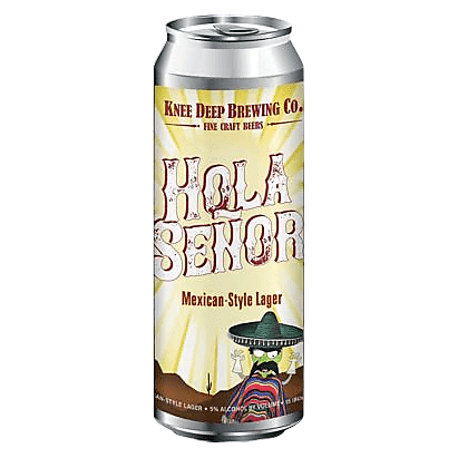 Knee Deep Hola Senor Mexican-Style Lager (19.2 OZ CAN) - Knee Deep – BevMo!